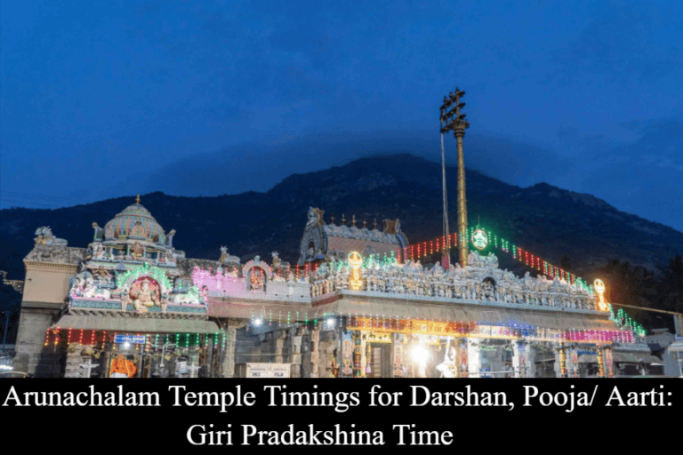 Arunachalam Temple Timings for Darshan, Pooja/ Aarti: Giri Pradakshina ...
