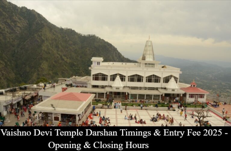 Vaishno Devi Temple Darshan Timings & Entry Fee 2025 - Opening and Closing Hours - Mandir Timings
