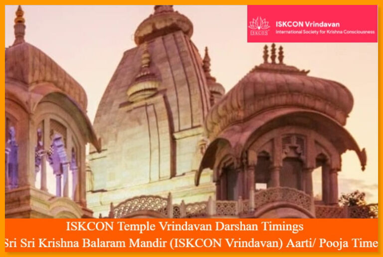 ISKCON Temple Vrindavan Darshan Timings: Opening & Closing Hours, Aarti ...