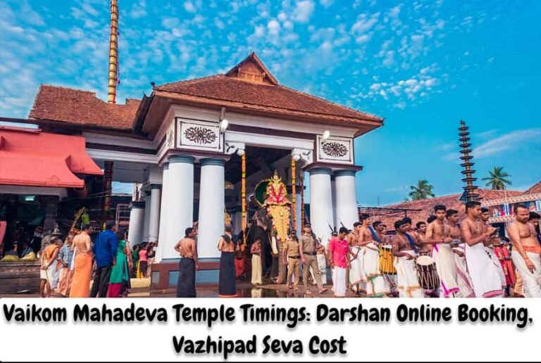 Vaikom Mahadeva Temple Timings: Darshan Online Booking, Vazhipad Seva ...
