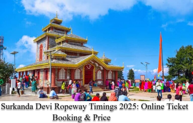 Surkanda Devi Ropeway Timings 2026: Online Ticket Booking Price - Mandir Timings